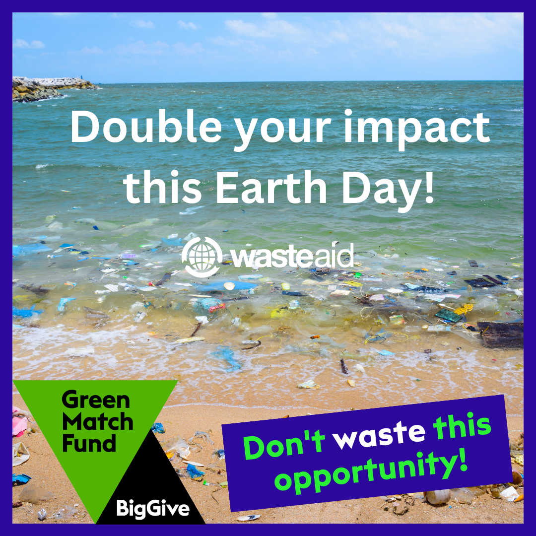 WasteAid to double its impact through the Big Give's Green Match ...